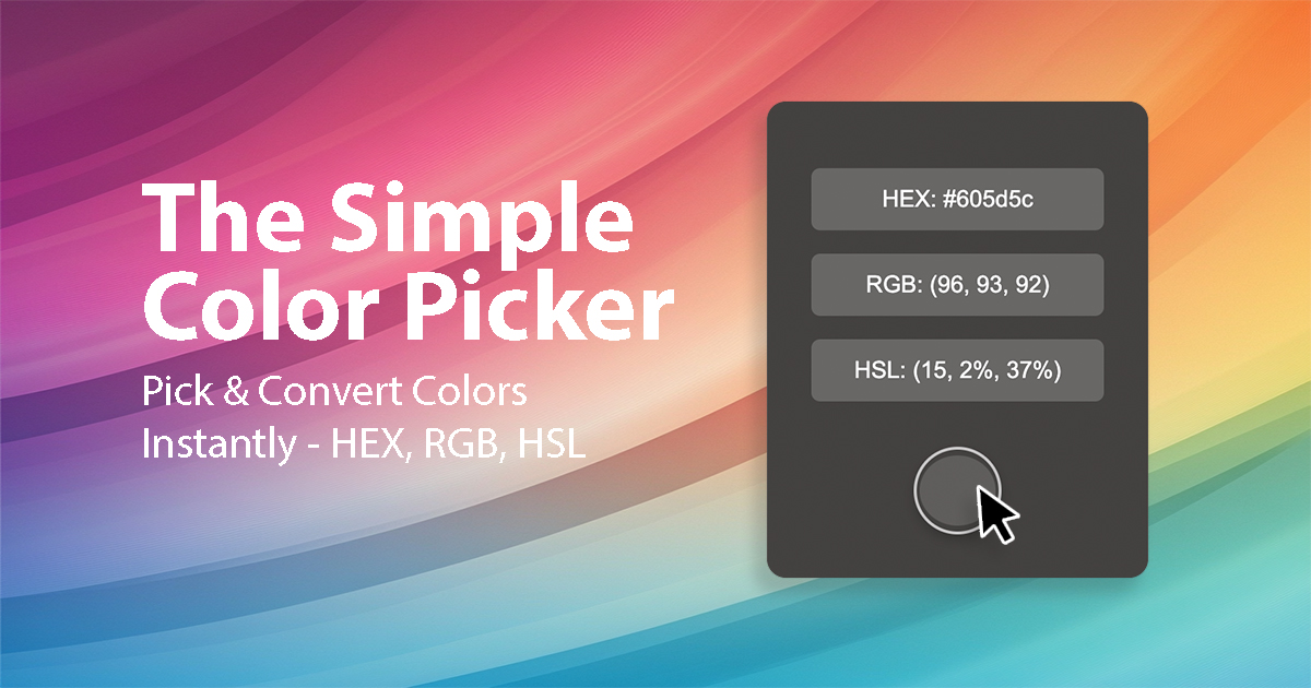 The Simple Color Picker – HEX, RGB, HSL Converter